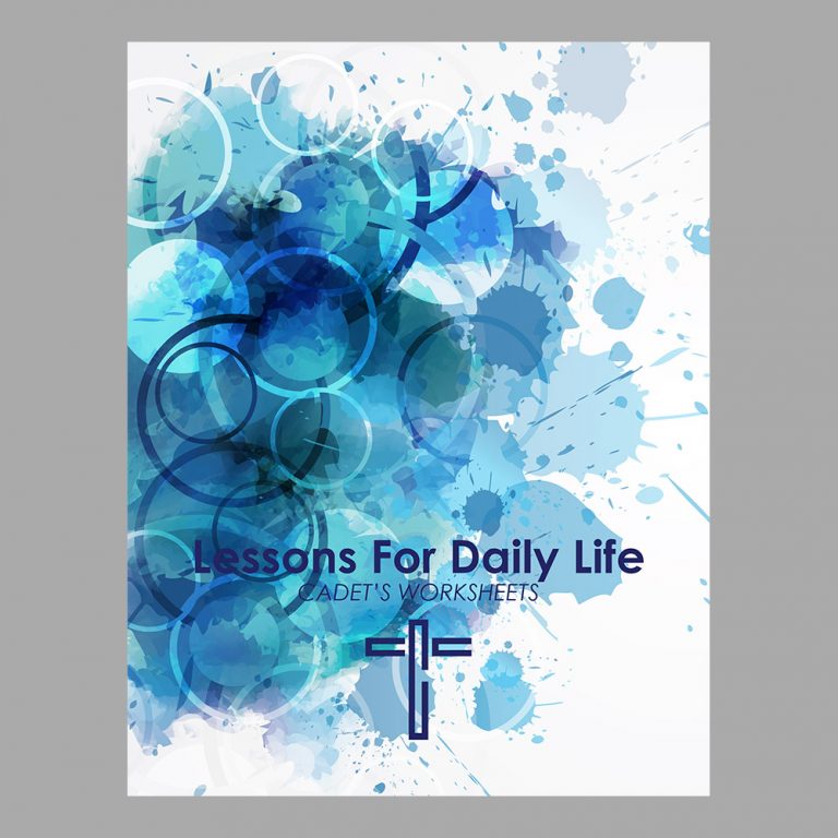 Lessons for Daily Life – Shop Cadets